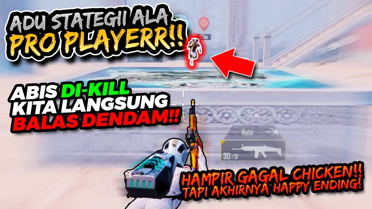 ADU SKILL ALA2 PRO PLAYER!! KITA BALAS DENDAM & BIKIN JEBAKAN!! MUSUH ...