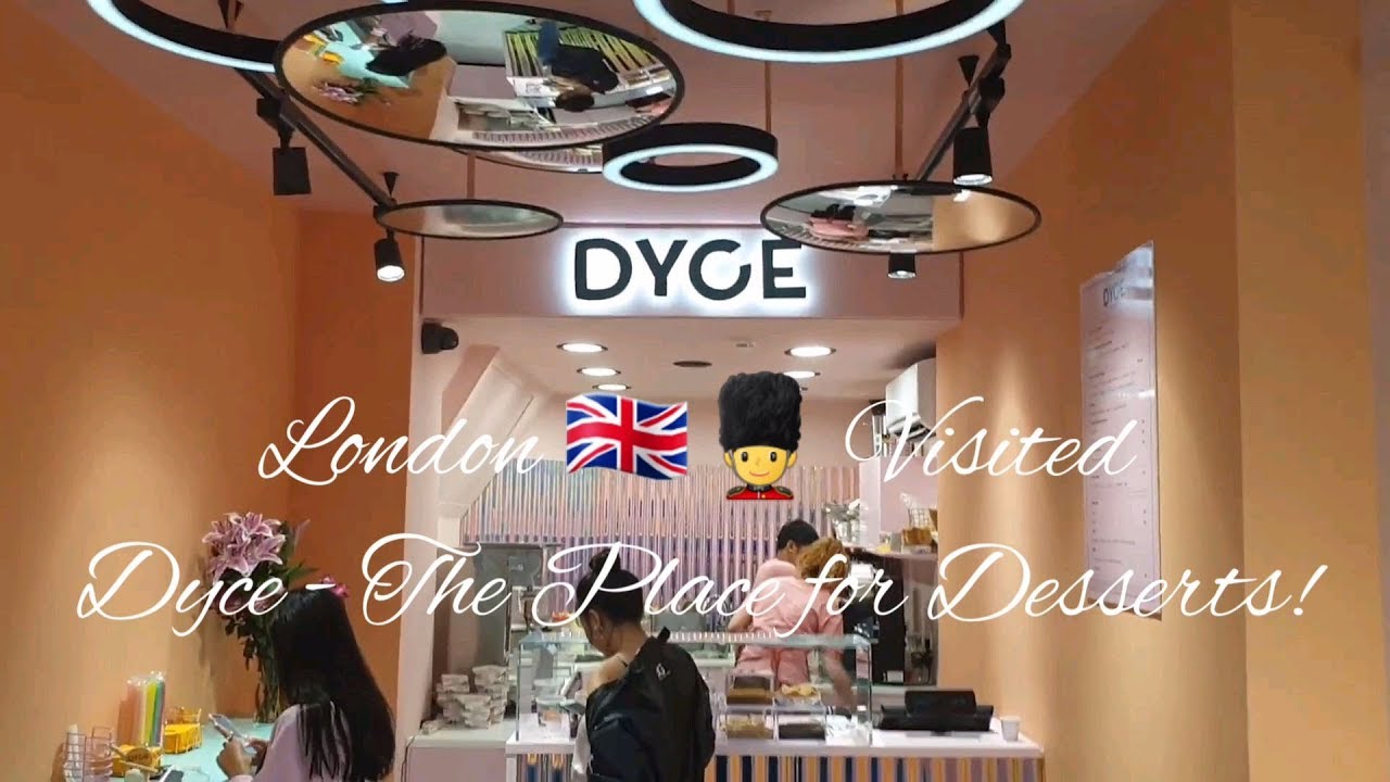 Tour of London - Dyce, The Place for Desserts - YouTube