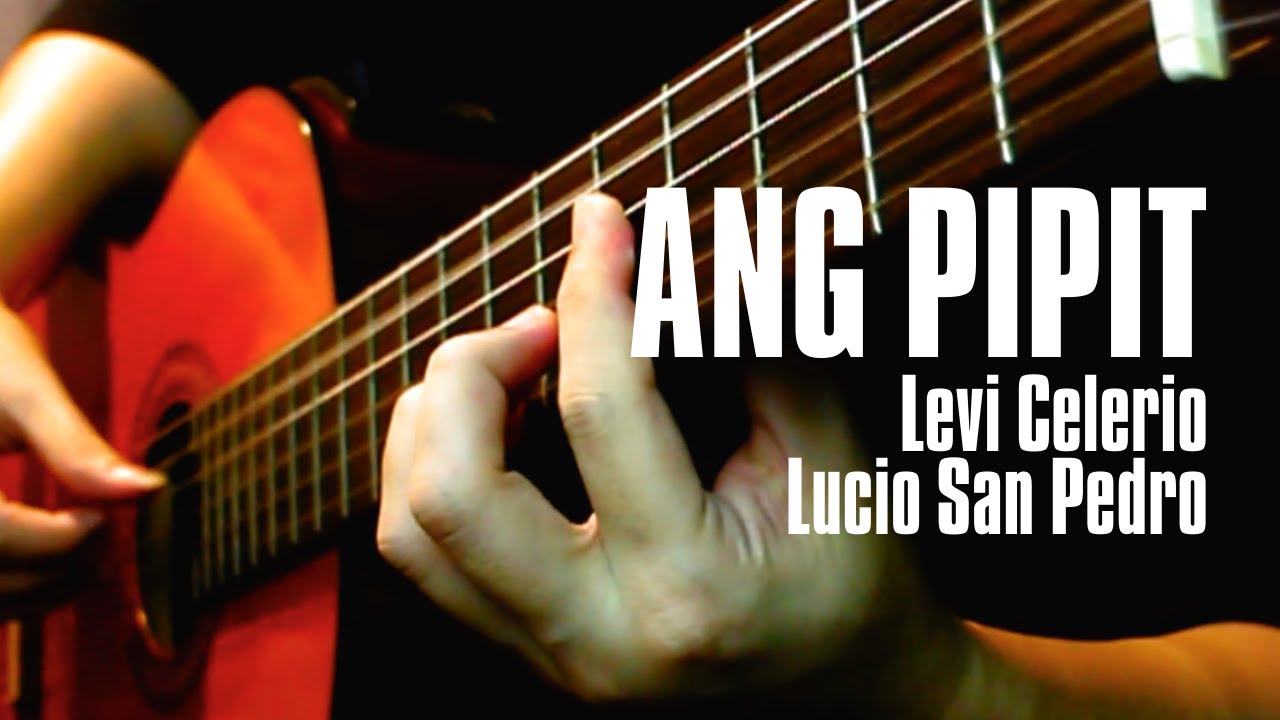 Ang Pipit - Levi Celerio & Lucio San Pedro | Solo Guitar - YouTube