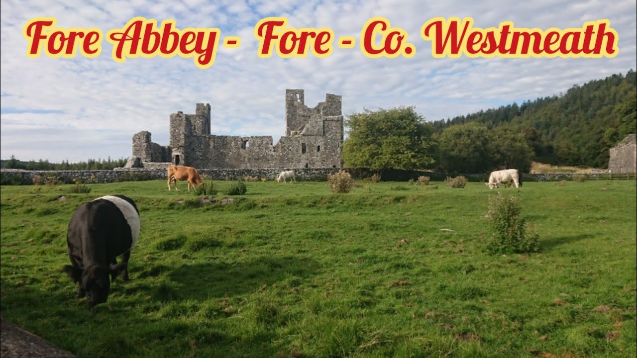 Fore Abbey - The mystical legacy of St. Feichin - Ireland - YouTube