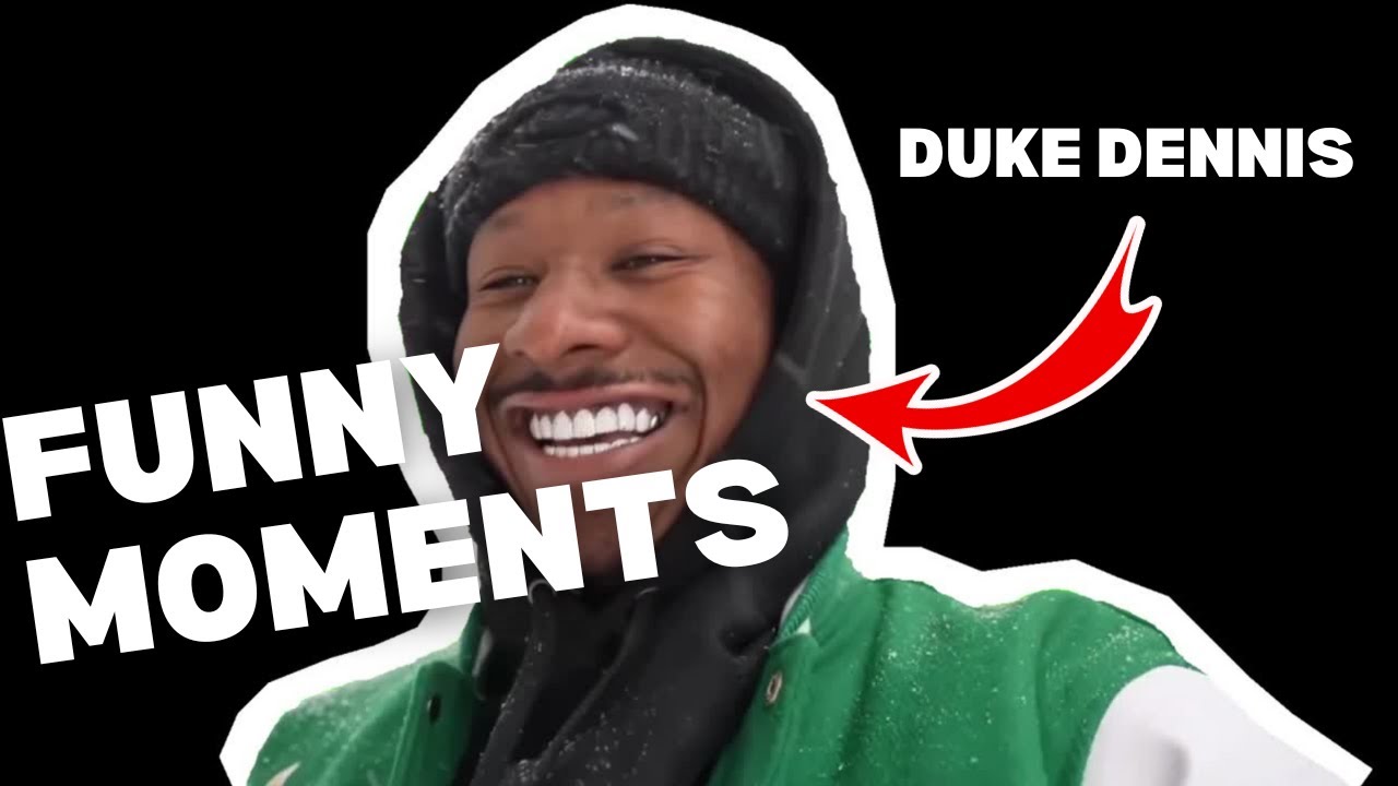 Duke Dennis Funny Moments Part 1 - YouTube