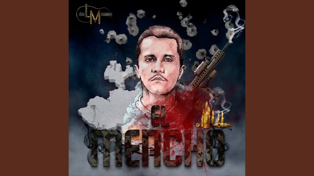 El Mencho - YouTube