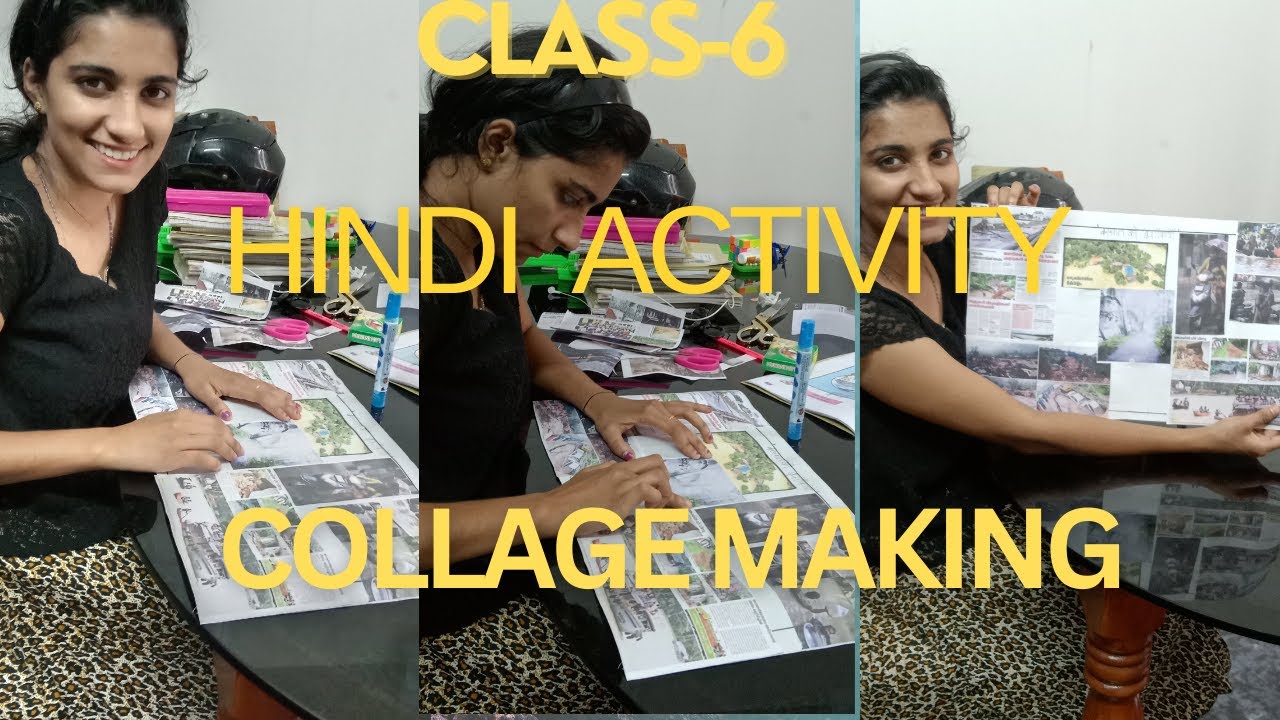 CLASS 6 HINDI ACTIVITY COLLAGE MAKING#scert #class6 #hindi #college # ...