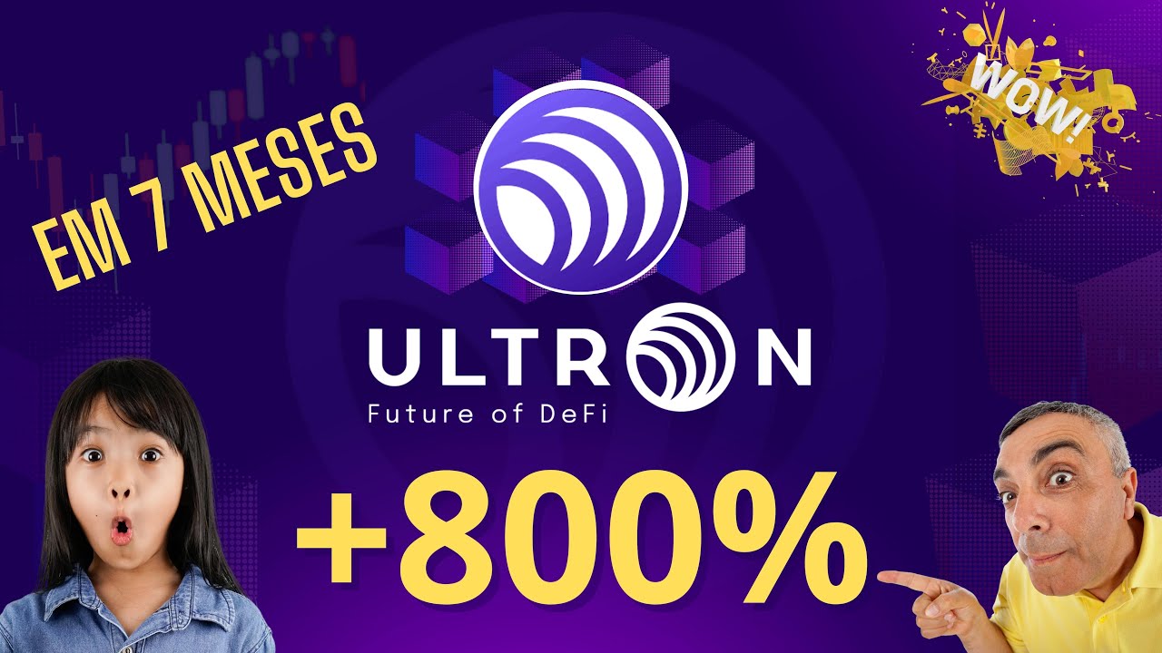 Ultron Blockchain Layer 1 = +800% em 7 meses - YouTube