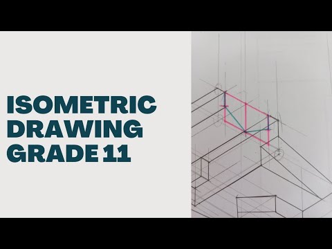 Isometric Drawing Grade 11 - YouTube