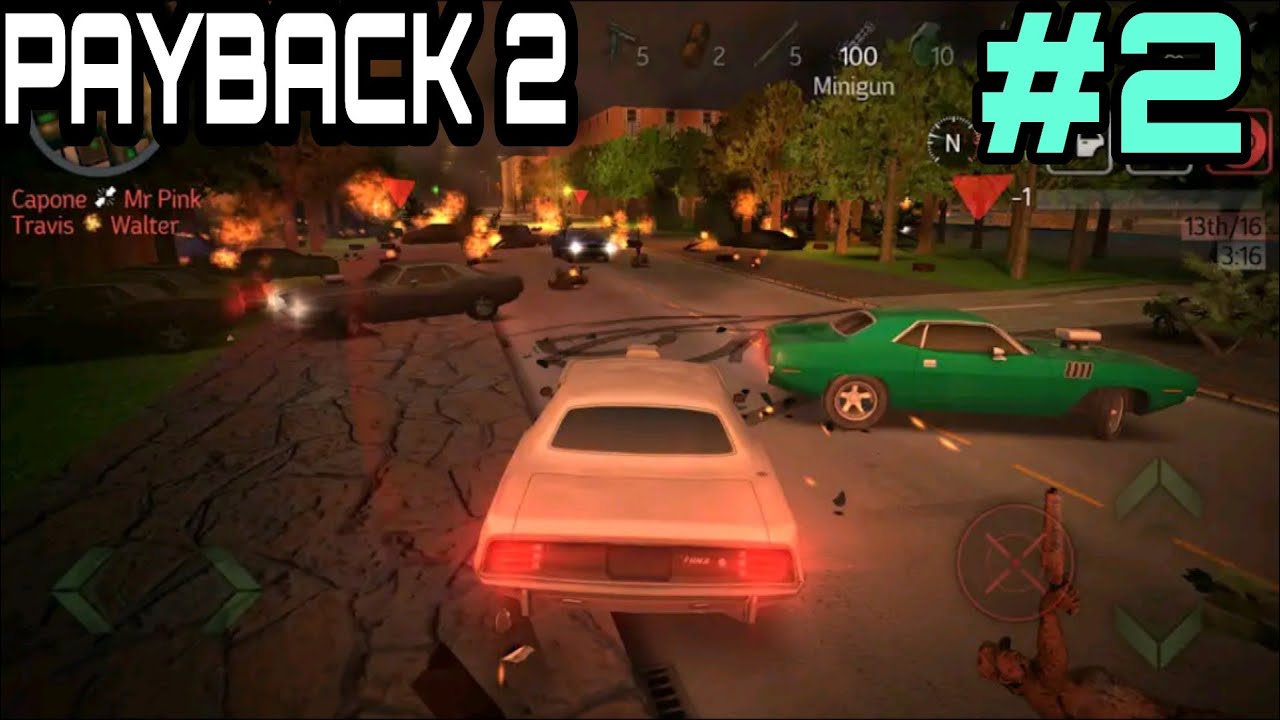 Payback 2 - The Battle Sandbox - Gameplay android - #2 - YouTube