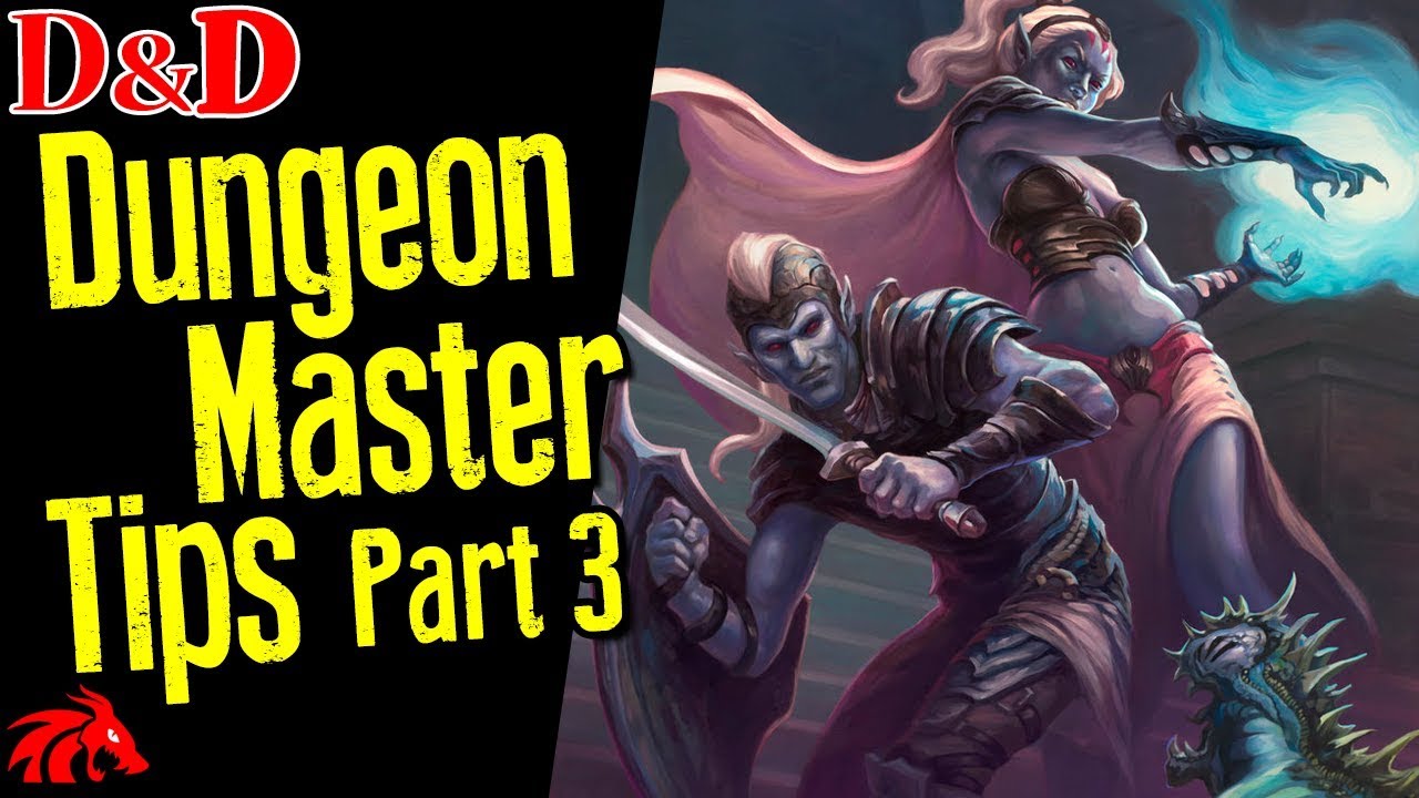 Dungeon Master Tips, Part 3 - Dungeons and Dragons - YouTube