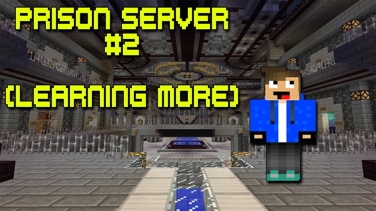 Prison Server Fun #2 (Learning More!) - YouTube