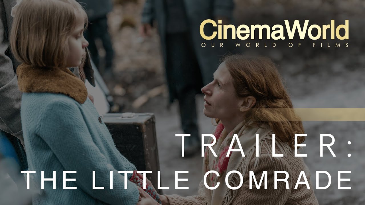 THE LITTLE COMRADE | OFFICIAL TRAILER | CinemaWorld - YouTube