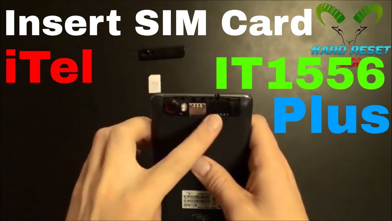 Itel IT1556 Plus Insert The SIM Card - YouTube