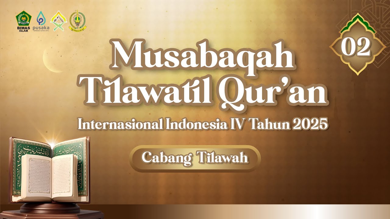 🔴LIVE !! Musabaqah Tilawatil Qur'an Internasional Indonesia IV 2025 ...