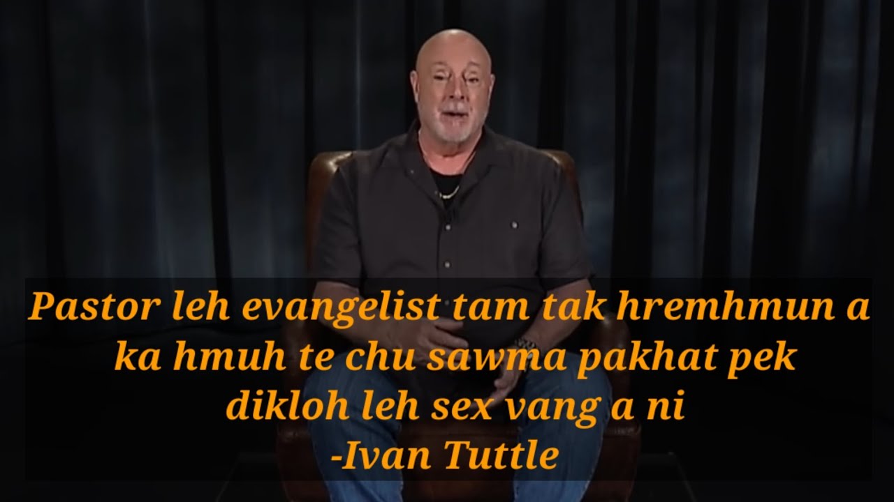 (23)A nu tawngtaina in hremhmun atangin a chhanchhuak (Ivan Tuttle ...