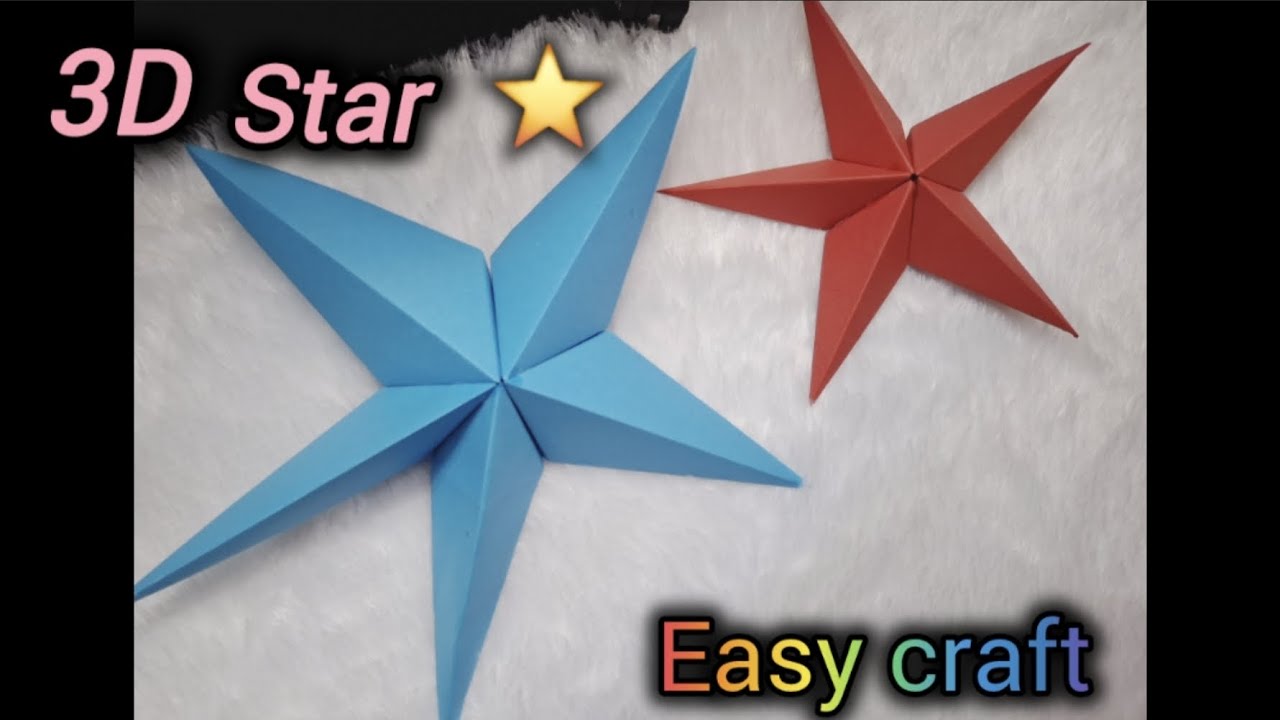 easy 3D star craft...⭐ #diy #easy #craft #papercraft #craftideas - YouTube