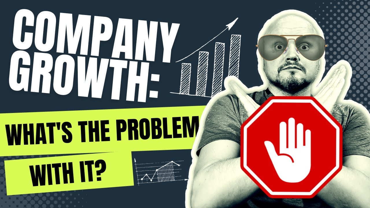 Business Growth: what's the problem with it!? - YouTube