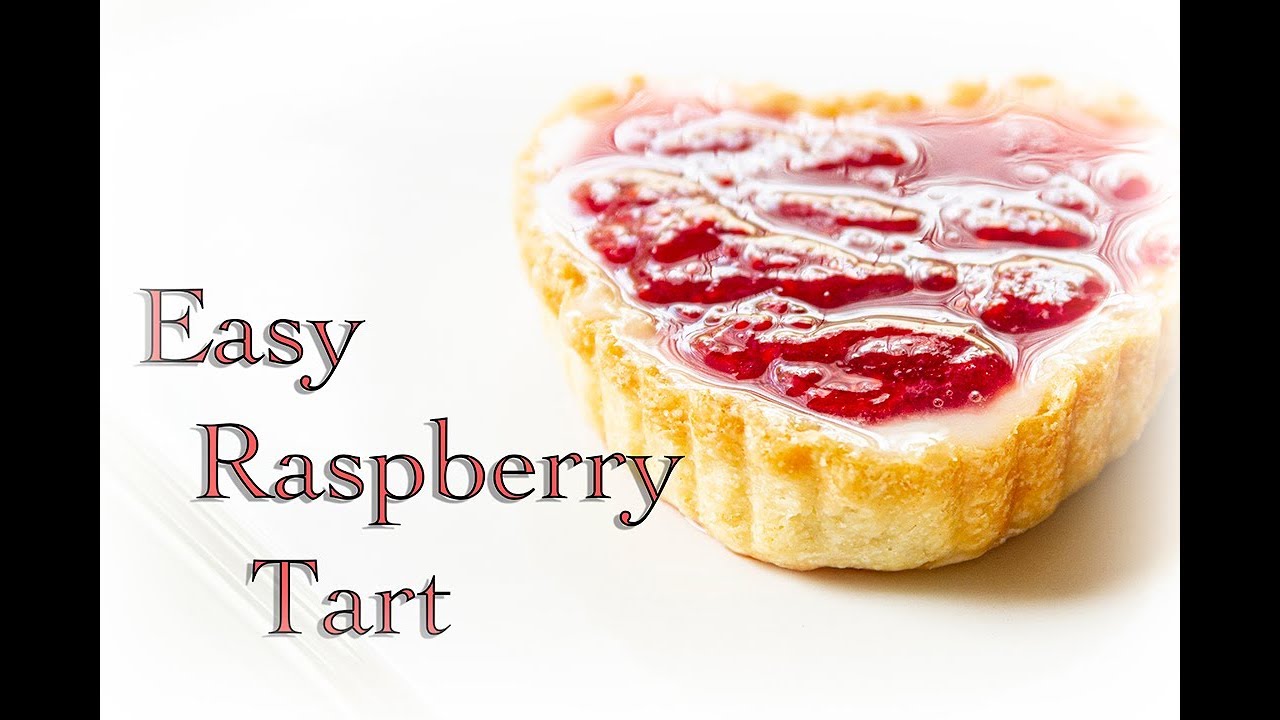 Easy Raspberry Tart - YouTube