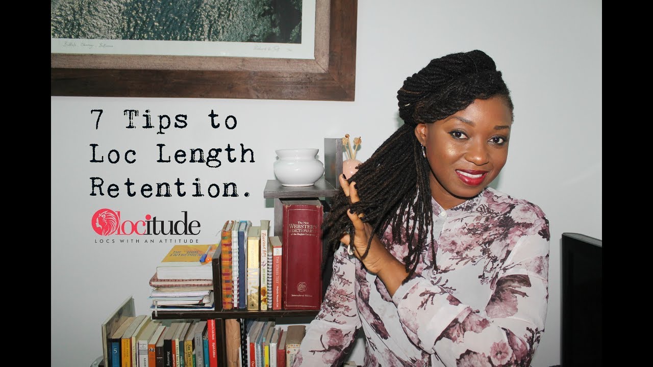 7 Tips To Loc Length Retention - YouTube