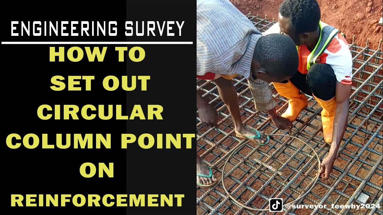 BEST METHOD TO SET OUT CIRCULAR COLUMNS ON REINFORCEMENT - YouTube