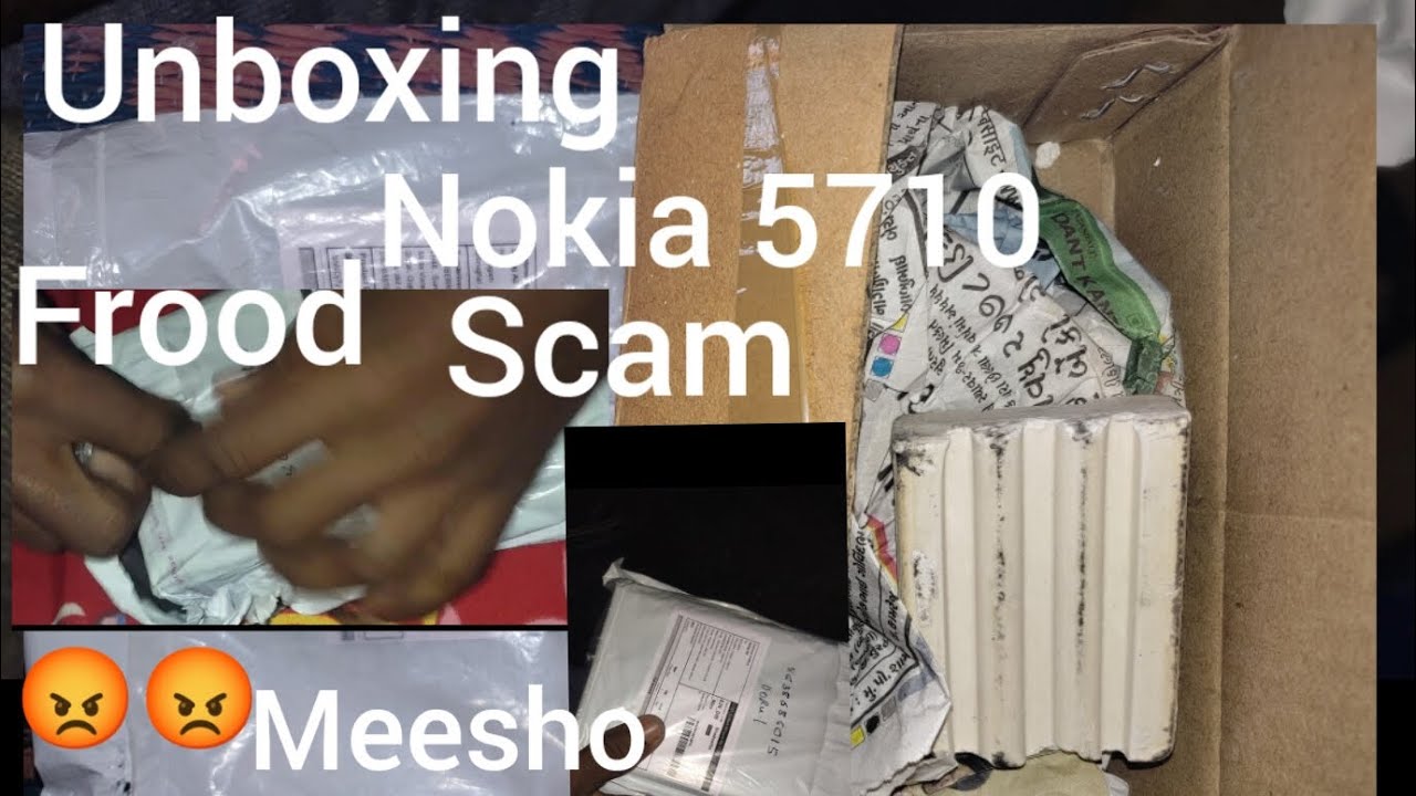 Meesho frood scam unboxing nokia 5710 soap 😡😡😡😡😡😡 - YouTube