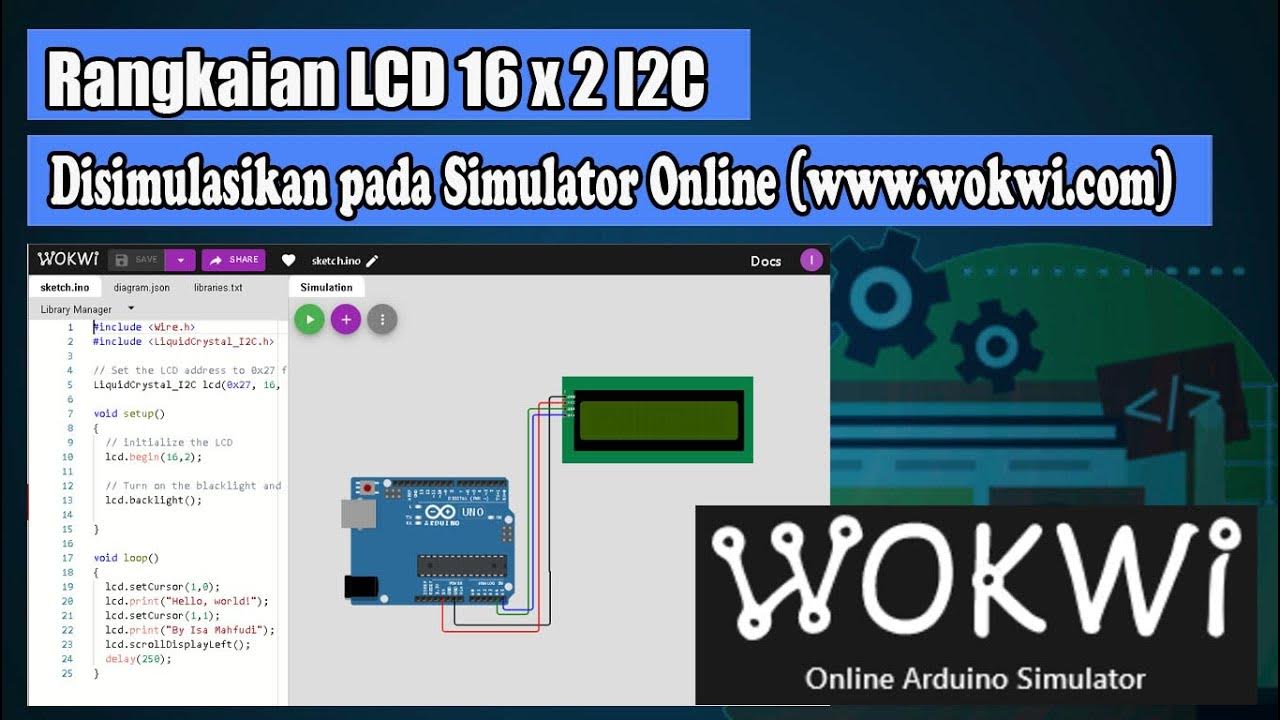 LCD 16x2 I2C disimulasikan di www.wokwi.com - YouTube
