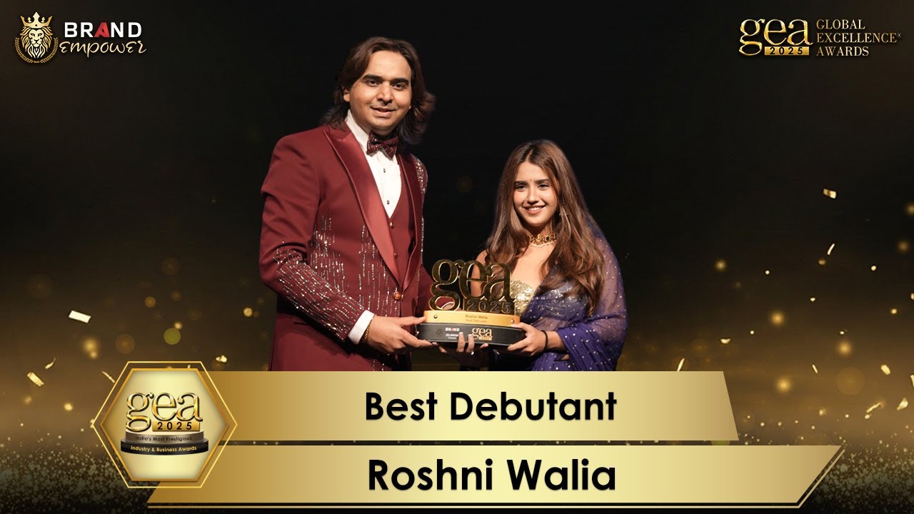 Best Debutant Award | Roshni Walia Honored With Global Excellence ...