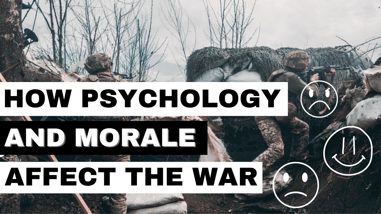 How psychology and morale affect the war in Ukraine - YouTube
