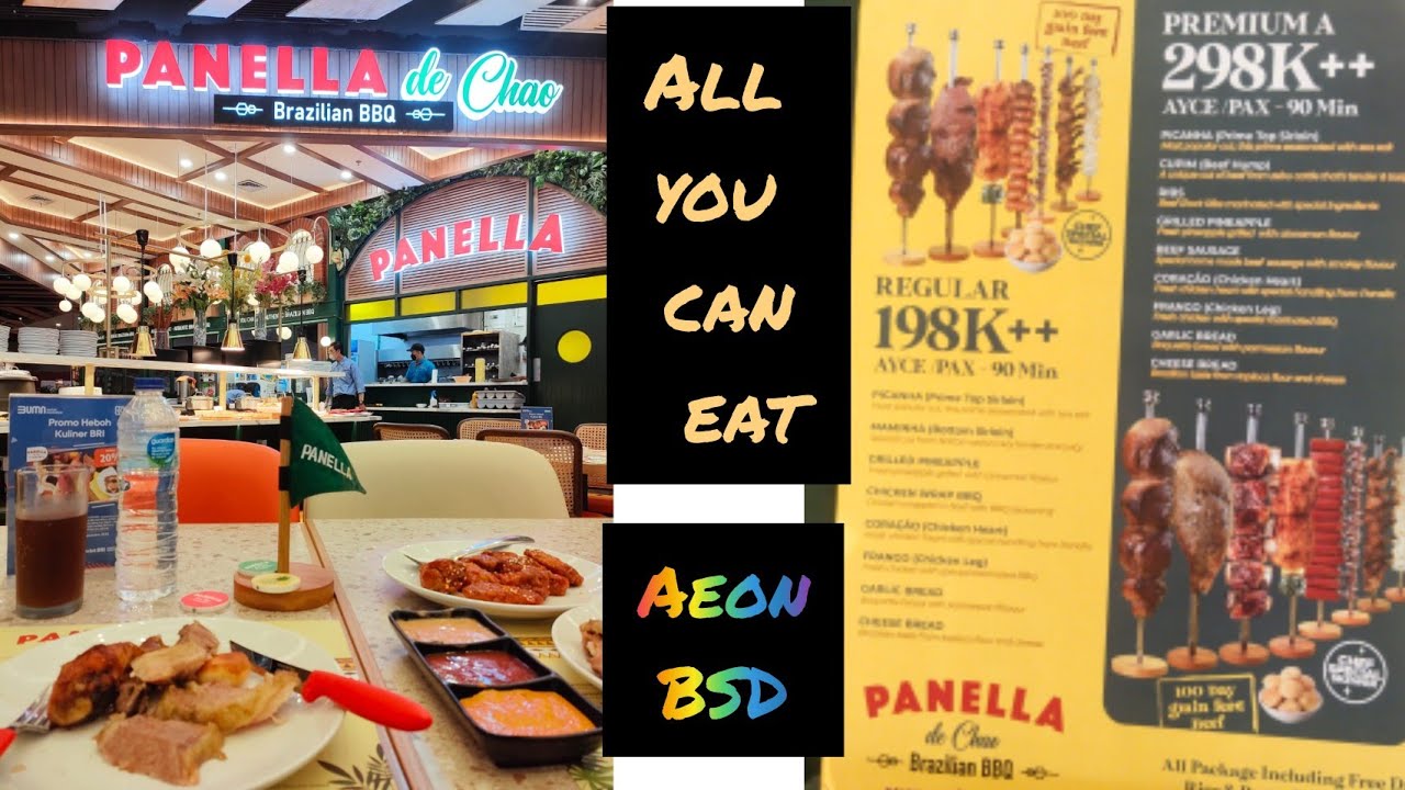 Review "Panella de Chao, Brazilian BBQ" Aeon BSD. All you can eat ...