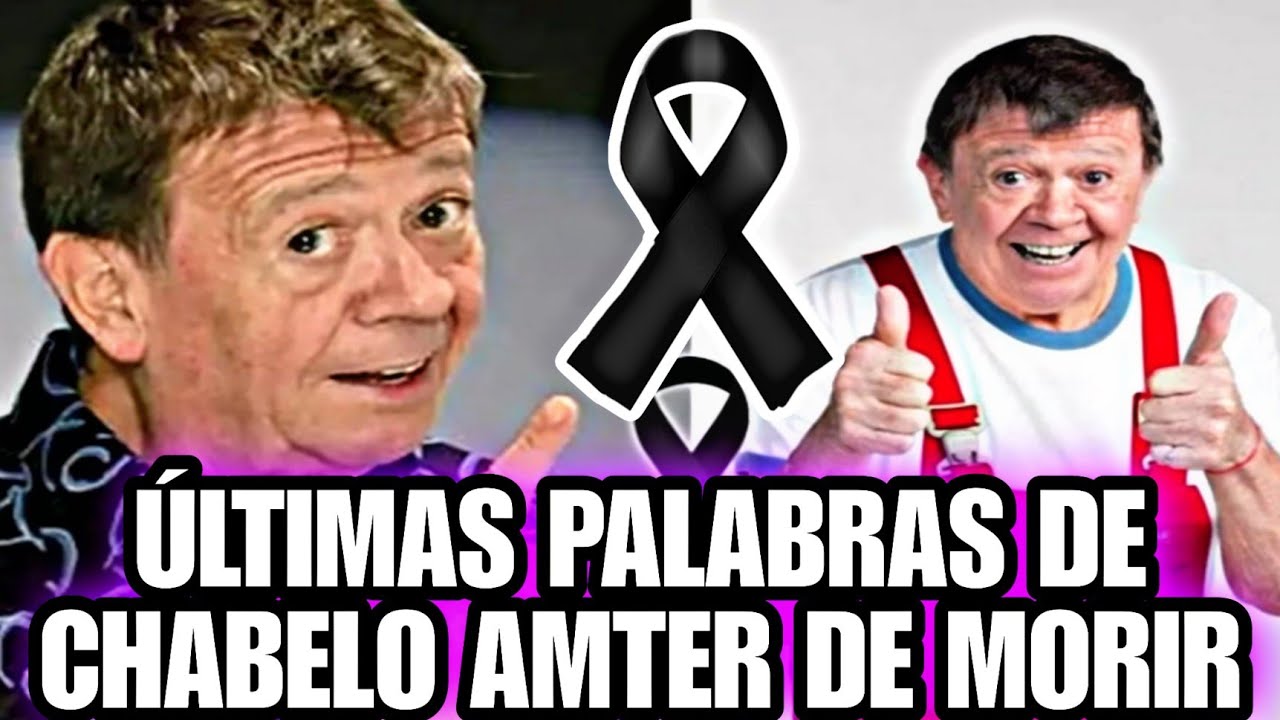 así se despidió CHABELO antes de partir buenas amigos y amigas - YouTube