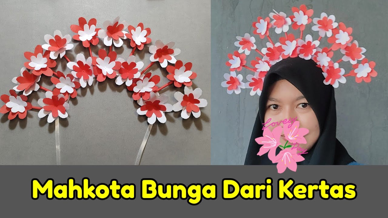 Mahkota Bentuk Bunga Untuk Karnaval Dari Kertas - YouTube