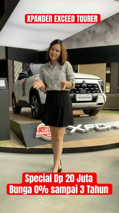 WOW KEREN XPANDER EXCEED TOURER‼️KREDIT TERMURAH BUNGA 0% BISA SE INDONESIA - YouTube