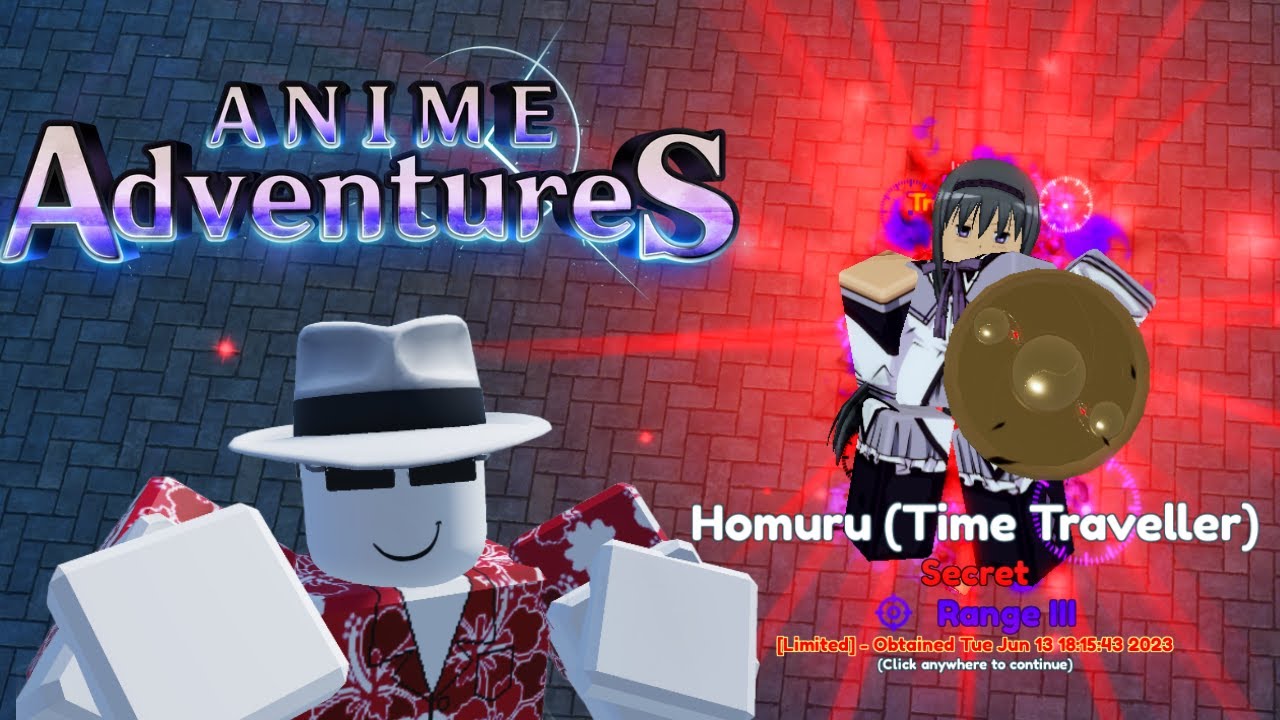 Getting HOMURU (TIME TRAVELLER) in Anime Adventures - YouTube