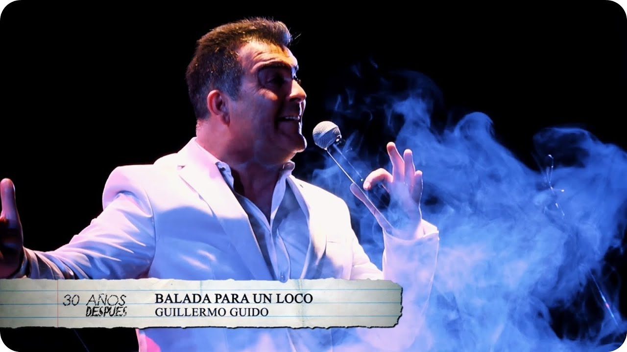Guillermo Guido - Balada Para Un Loco - YouTube