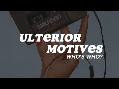 Who's Who? - Ulterior Motives (Lyrics) 
