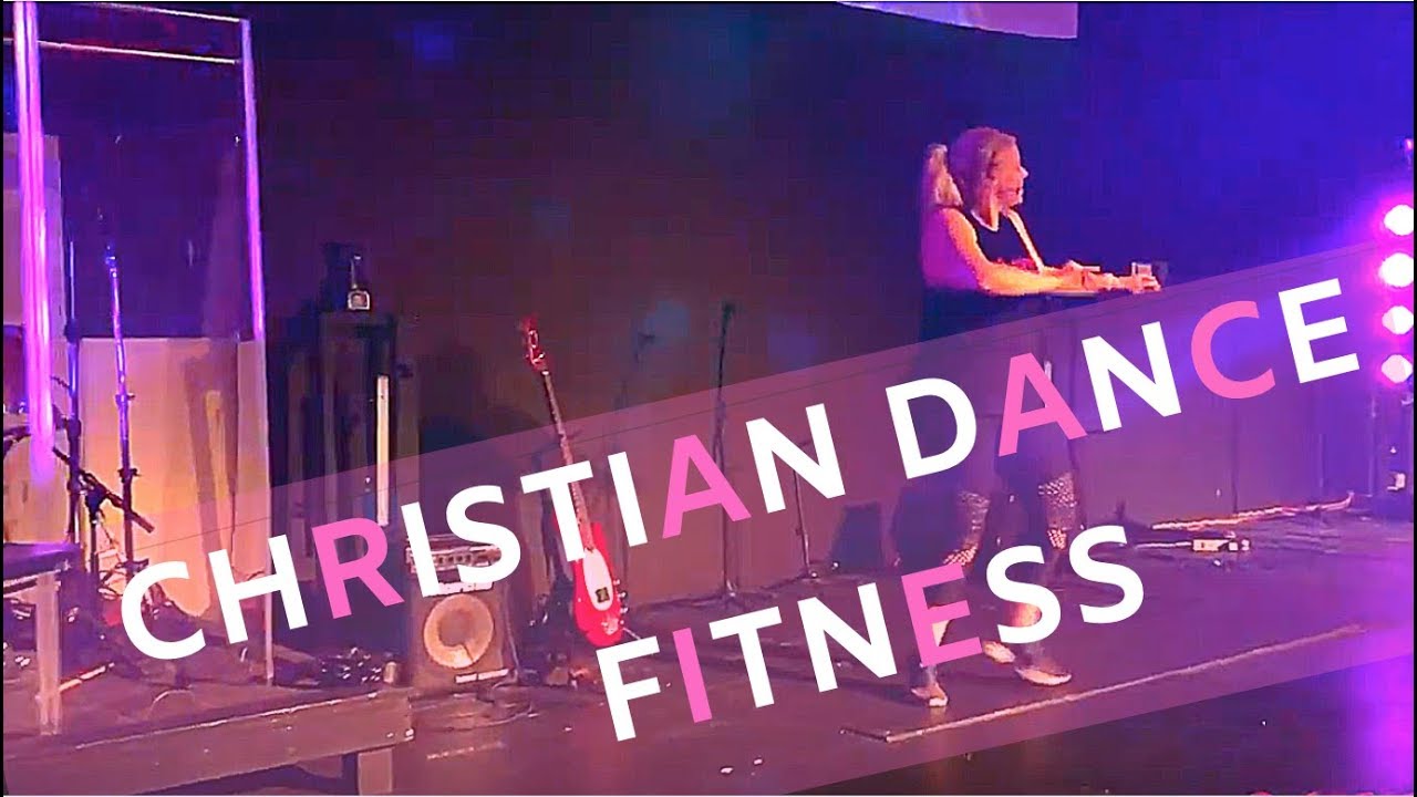 Faith Based Fitness || Dance Fitness || Christian Fitness || Powerful ...