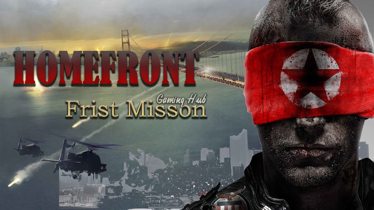 Homefront Gameplay: Mission 1 Walkthrough in 4K|Gaming Hub| - YouTube