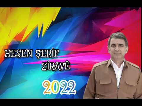 HESEN ŞERİF ZİRAVÊ 2022 ALBÜM (ƏdİT @.@diL)