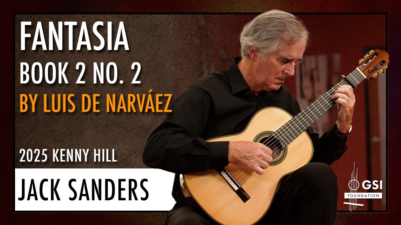 Jack Sanders plays "Fantasia Bk. 2 No. 2" by Luis de Narvaez (Guitar ...