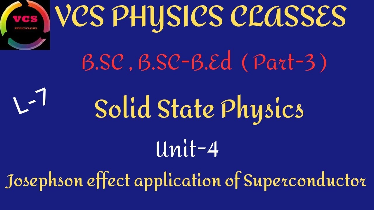 Josephson effect and application of superconductor - YouTube