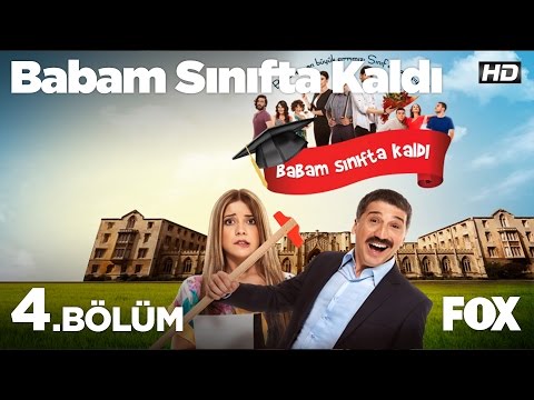 Babam Sınıfta Kaldı 4.Bölüm