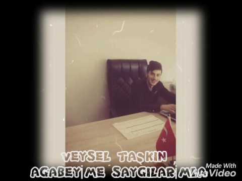 Genç Reis Veysel Taşkın Agabeyime Saygılarımla