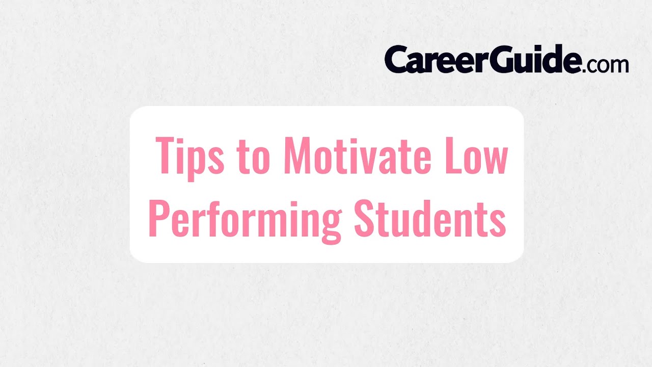 9 Tips to Motivate Low Performing Students | Stay Motivated | Student ...