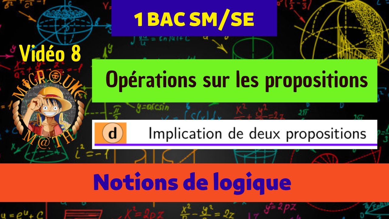 Implication de deux propositions —Opérations sur les propositions ...