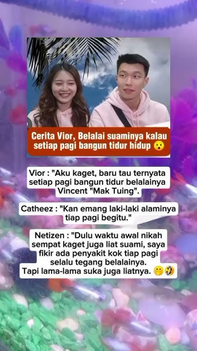 cerita Vior,belalai suaminya kalau setiap pagi bangun tidur hidup - YouTube