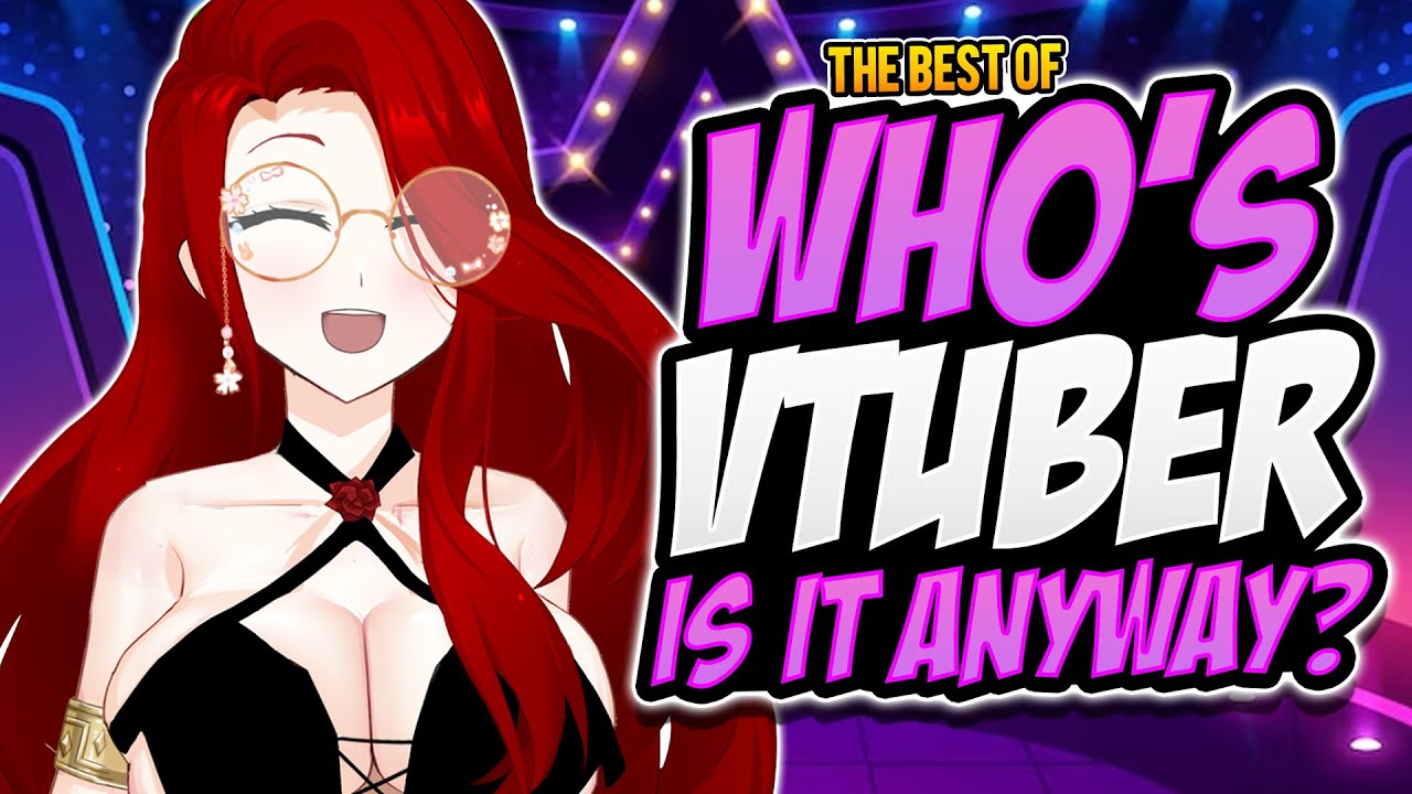 Best of Whose Vtuber #1 - YouTube