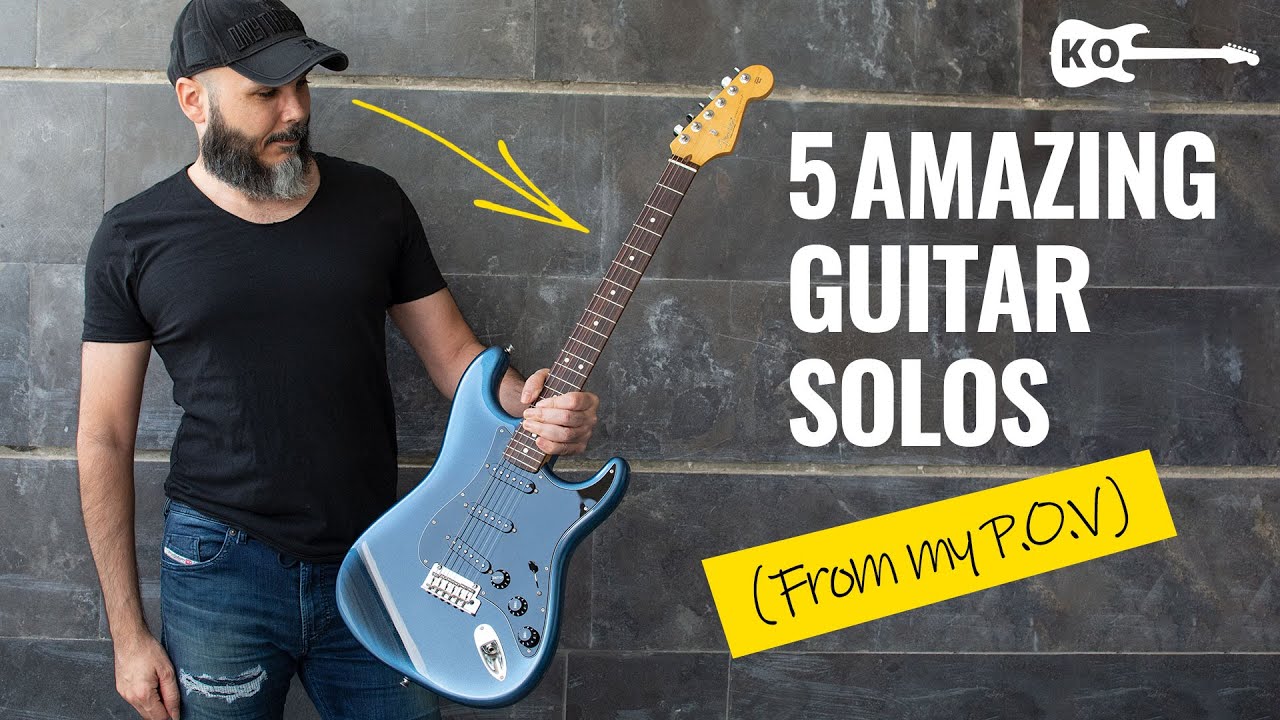 5 Amazing Guitar Solos... From My P.O.V! - YouTube