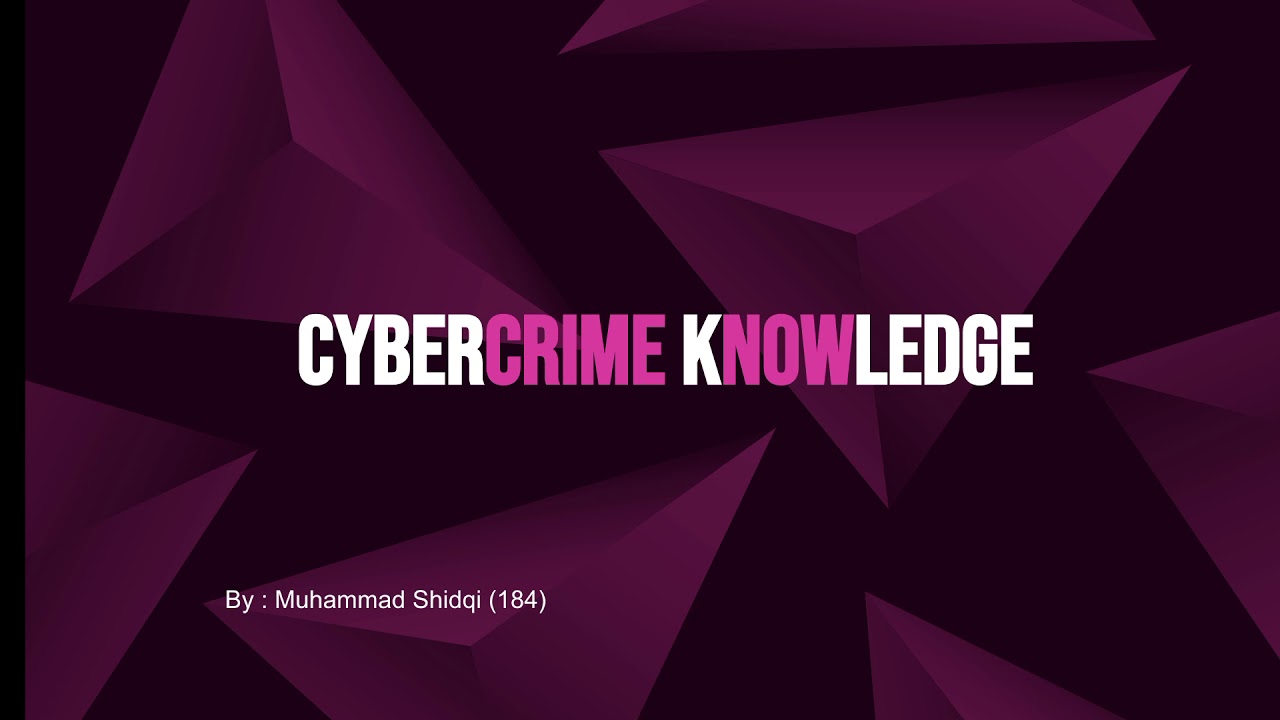 CYBERCRIME KNOWLEDGE - YouTube