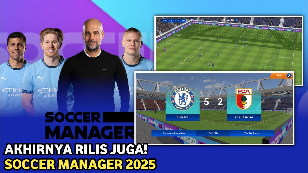 AKHIRNYA RILIS JUGA 🔥 | Soccer Manager 2025 (Gameplay Android) - YouTube