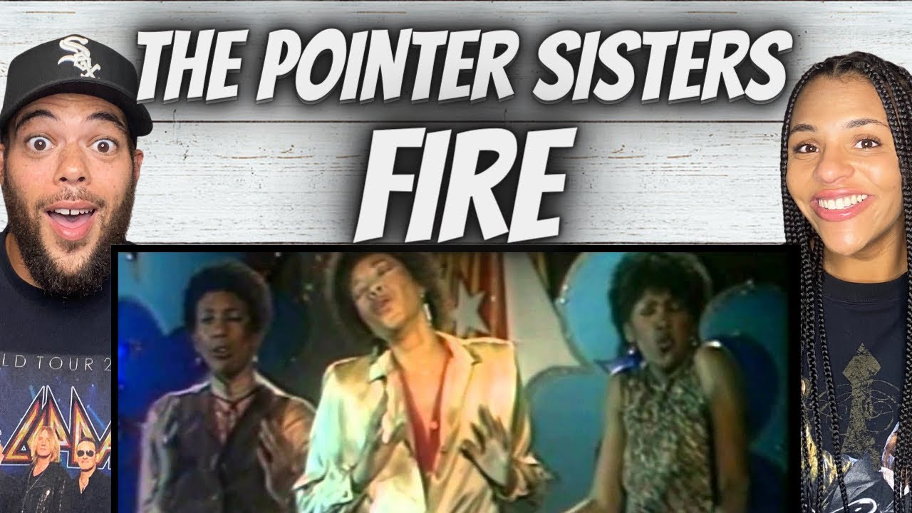 FIRST TIME HEARING The Pointer Sisters - Fire REACTION - YouTube