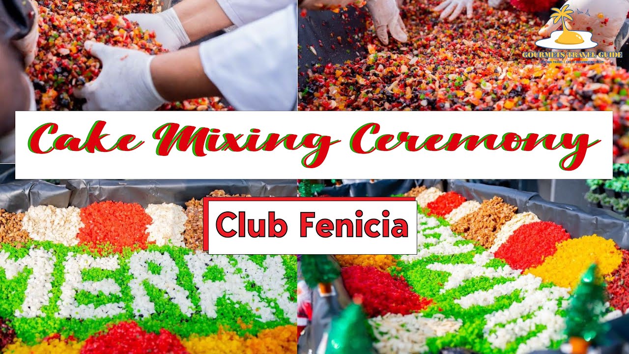 Christmas Cake Mixing Ceremony at Club Fenicia - YouTube
