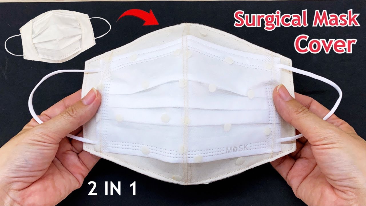New Style! Diy Surgical Mask Cover Sewing Tutorial More Protection ...