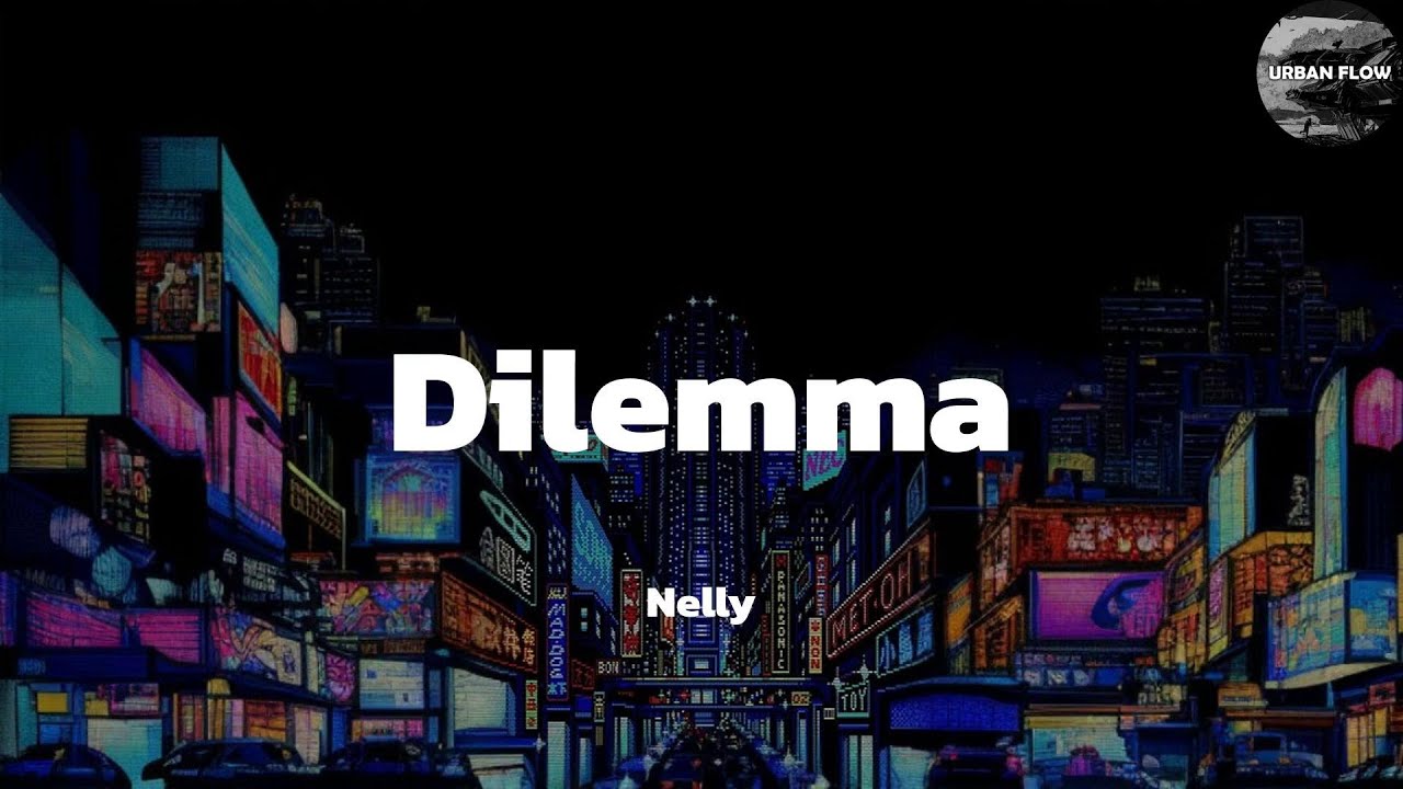Nelly - Dilemma (lyric video) - YouTube